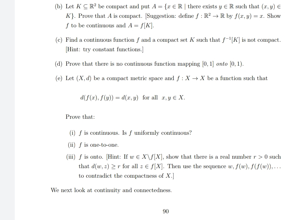 Solved (b) ﻿Let KsubeR2 ﻿be compact and put there exists | Chegg.com