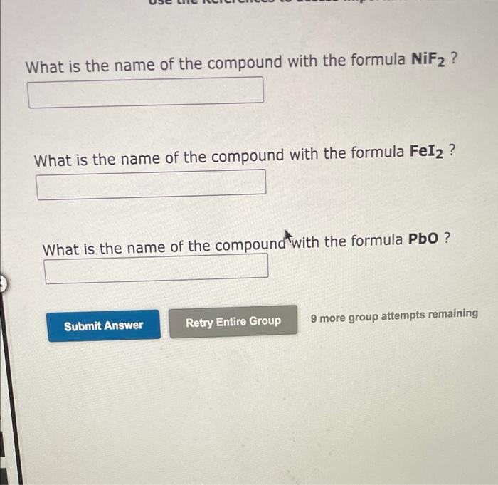 Solved What is the name of the compound with the formula | Chegg.com