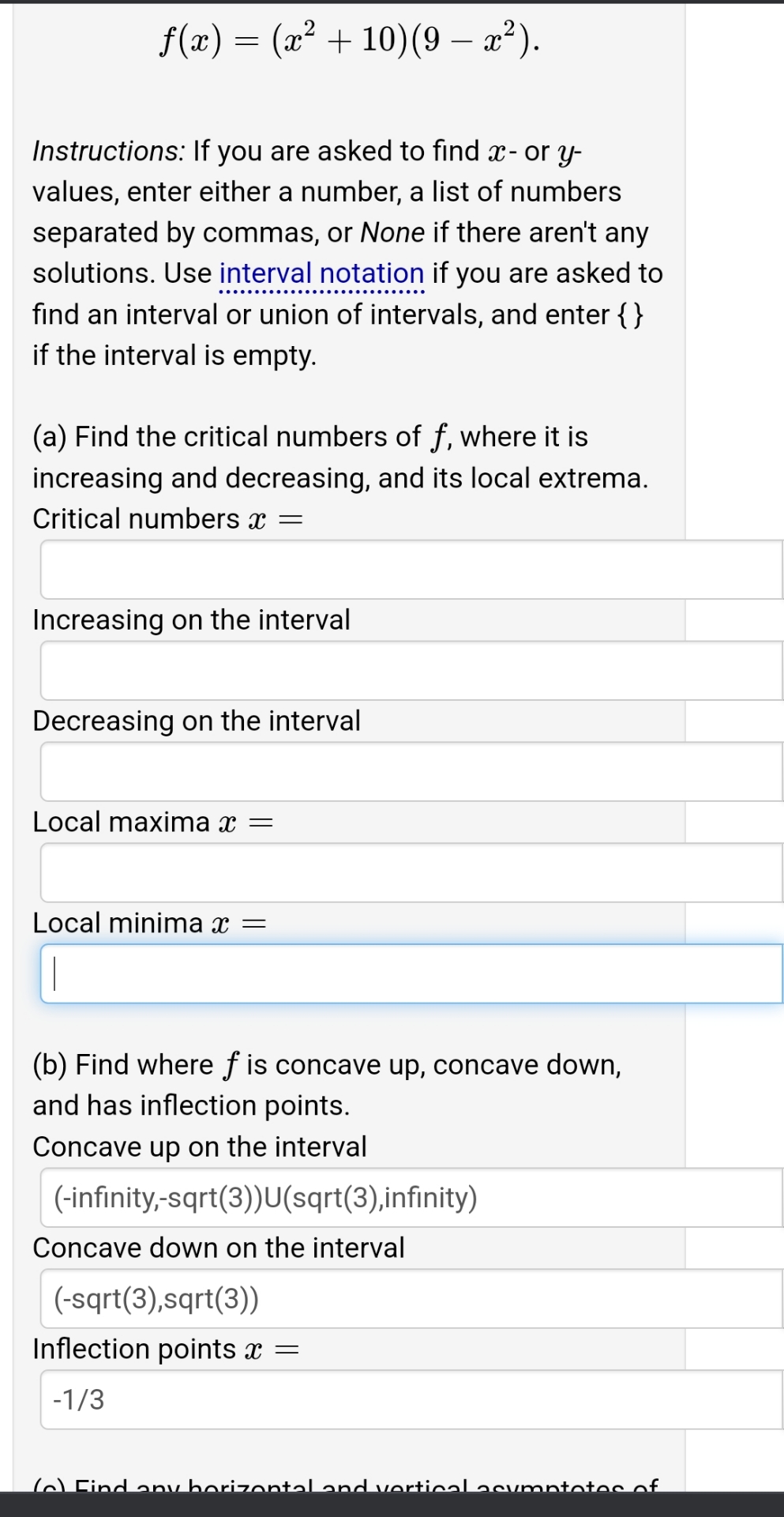 Solved f(x)=(x2+10)(9-x2)Instructions: If you are asked to | Chegg.com