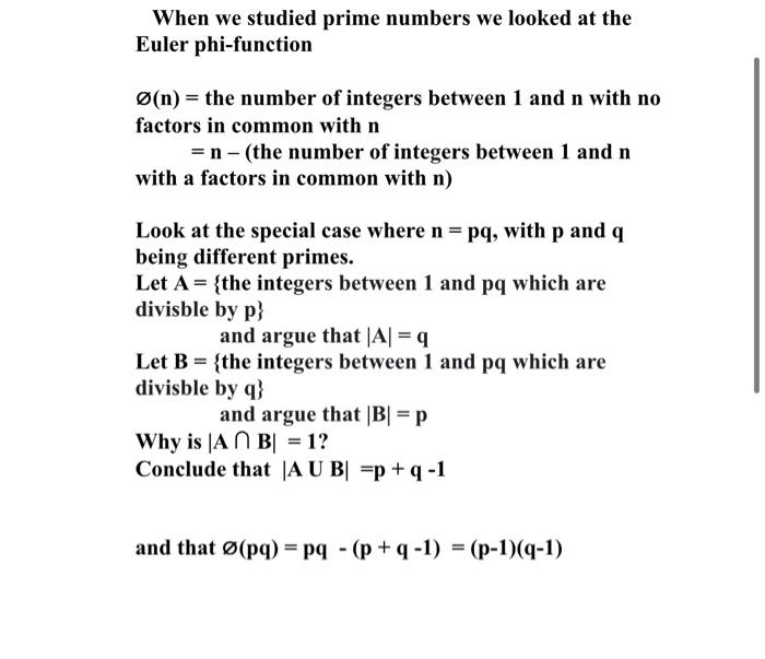 Solved When we studied prime numbers we looked at the Euler | Chegg.com