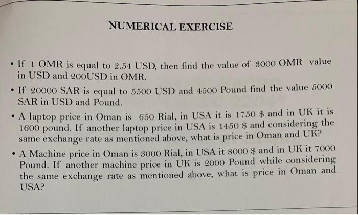 Solved NUMERICAL EXERCISE • If 1 OMR is equal to 2.54 USD, | Chegg.com
