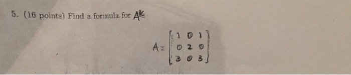 Solved 5. (16 points) Find a formula for All I loi A lozol | Chegg.com