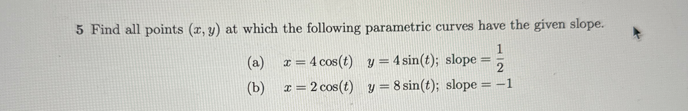 Solved 5 ﻿Find all points (x,y) ﻿at which the following | Chegg.com