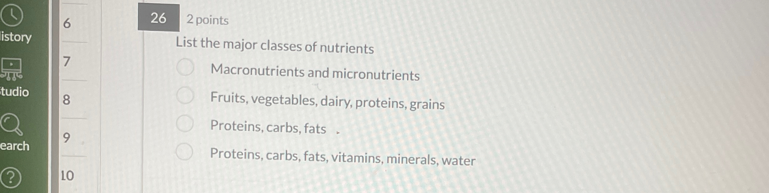 Solved 262 ﻿pointsistory6List the major classes of | Chegg.com