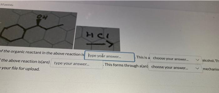Solved he name of the organic reactant in the above reaction | Chegg.com