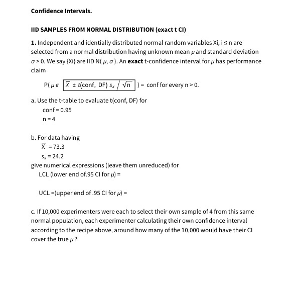 Solved Confidence intervals. IID SAMPLES FROM NORMAL | Chegg.com