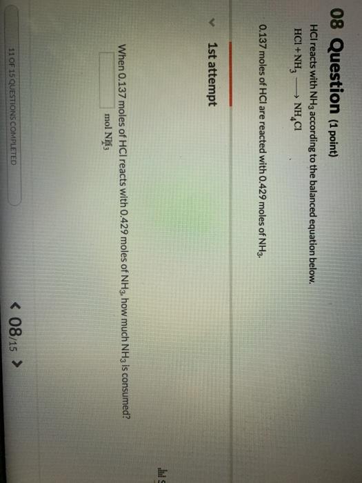 Solved 08 Question (1 point) HCl reacts with NH3 according | Chegg.com