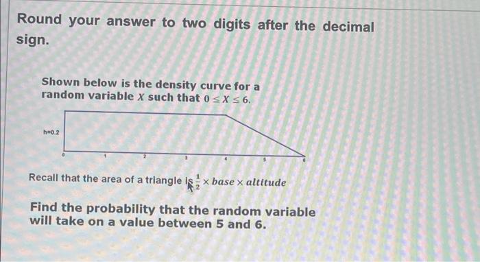 Solved random variable X such that 0≤X≤6 a Recall that the | Chegg.com