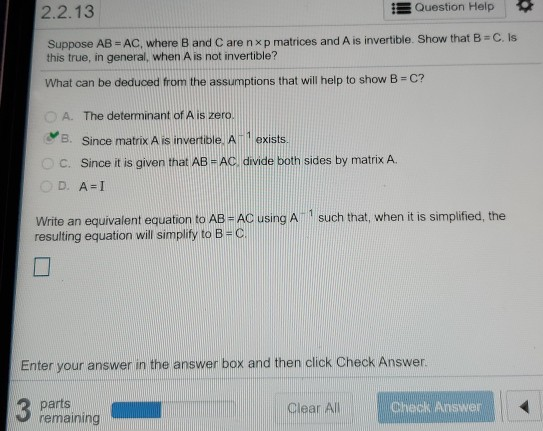 Solved 2.2.13 Question Help Suppose AB = AC, where B and C | Chegg.com