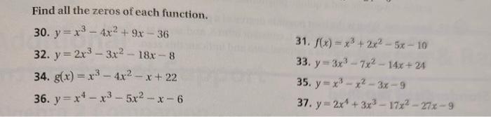 Solved Find all the zeros of each function. 30. y = x3 - 4x2 | Chegg.com