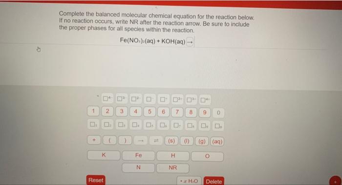 Solved Complete the balanced molecular chemical equation for | Chegg.com