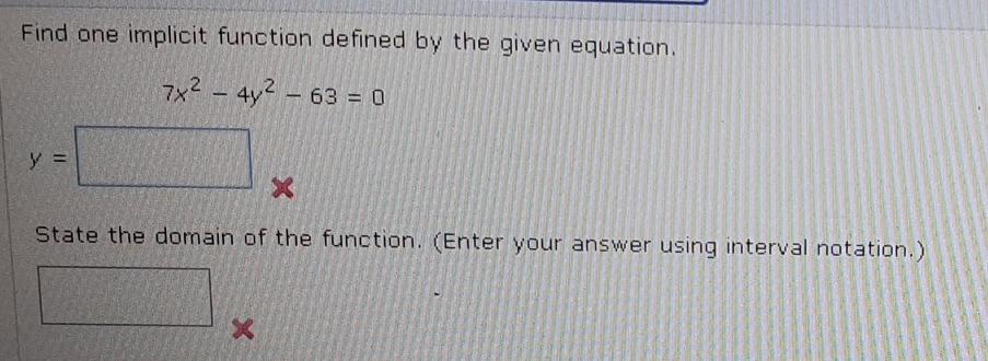 Solved Find one implicit function defined by the given | Chegg.com