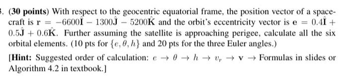 (30 points) With respect to the geocentric equatorial | Chegg.com