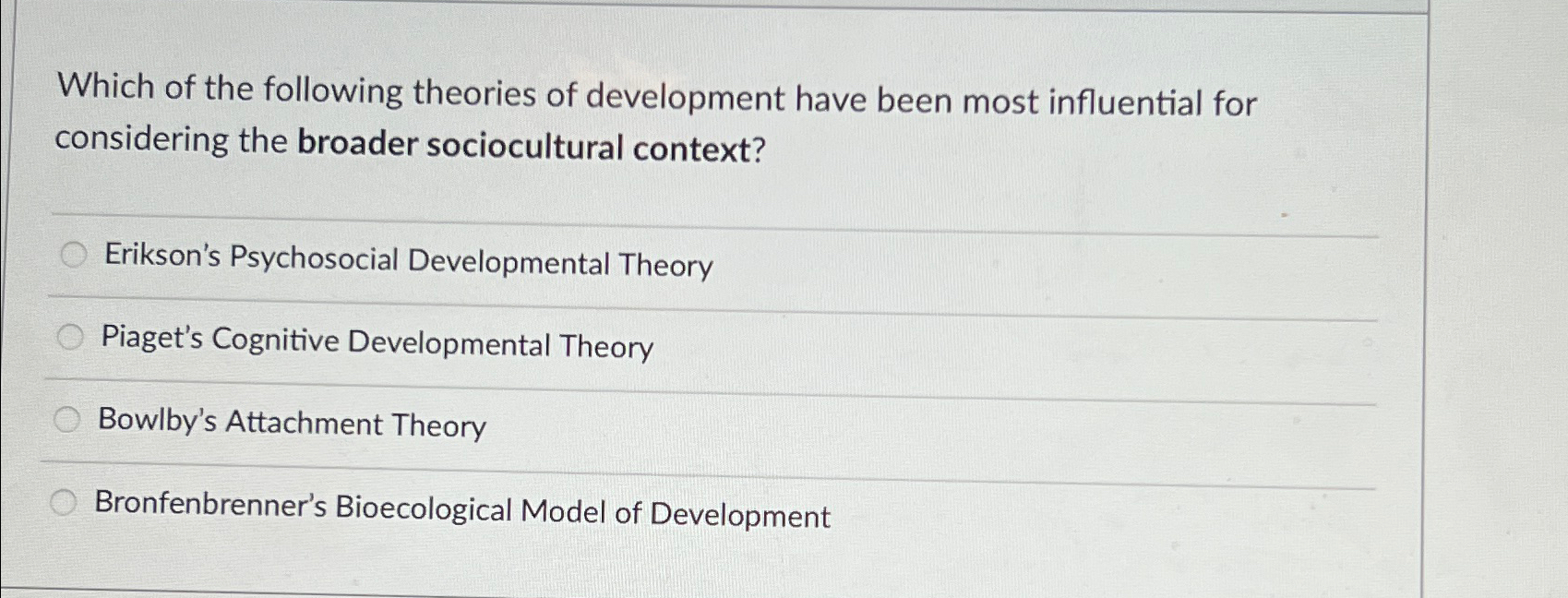 Solved Which of the following theories of development have | Chegg.com
