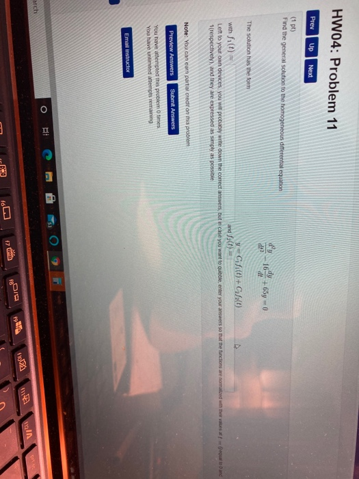 Solved HW04: Problem 11 Prev Up Next (1 pt) Find the general | Chegg.com