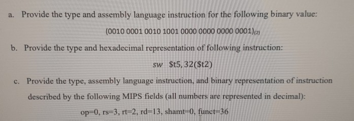 Solved a. Provide the type and assembly language instruction | Chegg.com