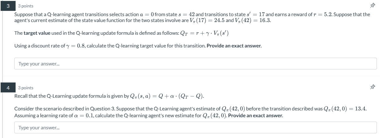 Solved 4 3 ﻿pointsRecall that the Q-Learning update formula | Chegg.com