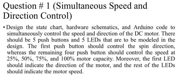 Solved Direction Control) - Design the state chart, hardware | Chegg.com