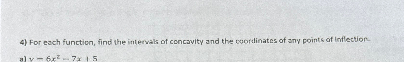 Solved For each function, find the intervals of concavity | Chegg.com