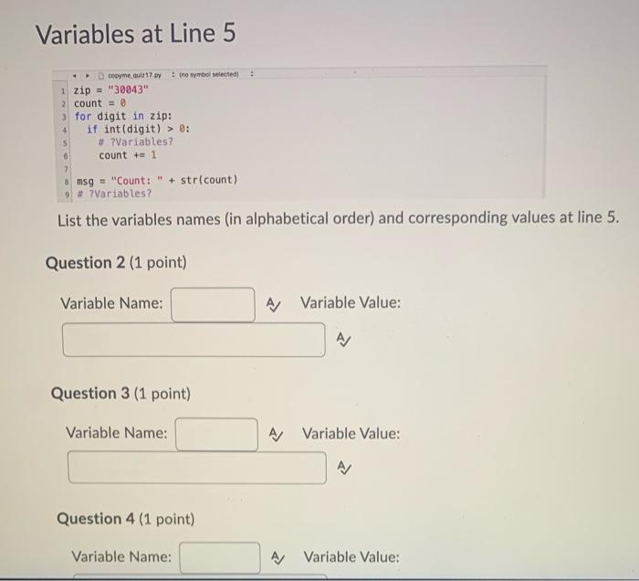 Solved Variables at Line 5 4 • Come cult17 : nowymbolected 1 | Chegg.com