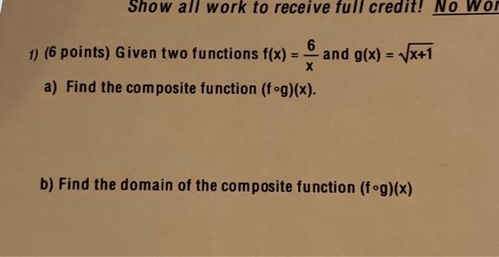Solved given two functions find the composite function, and | Chegg.com