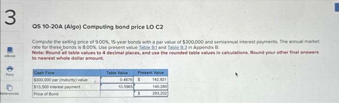 Solved QS 10-20A (Algo) Computing bond price LO C2 Compute | Chegg.com