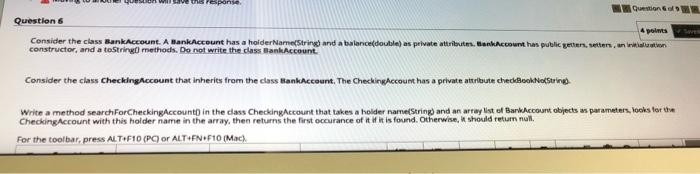 Solved Question Question 6 Consider the class Bank Account. | Chegg.com