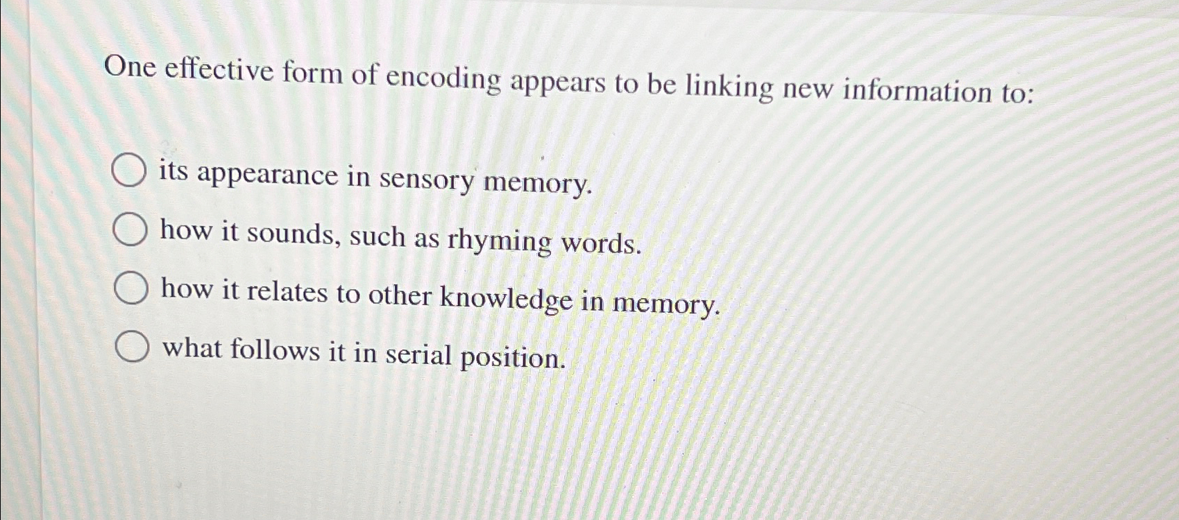 Solved One effective form of encoding appears to be linking | Chegg.com