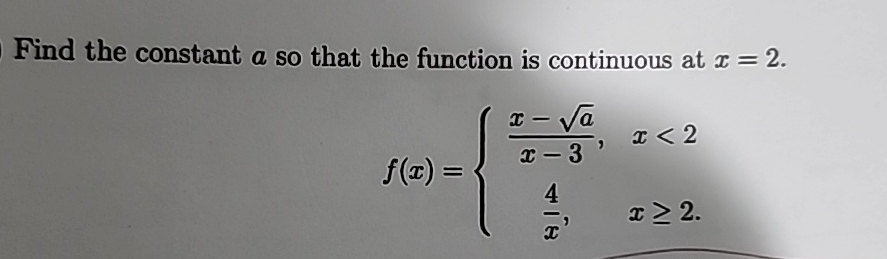Solved Find the constant a ﻿so that the function is | Chegg.com