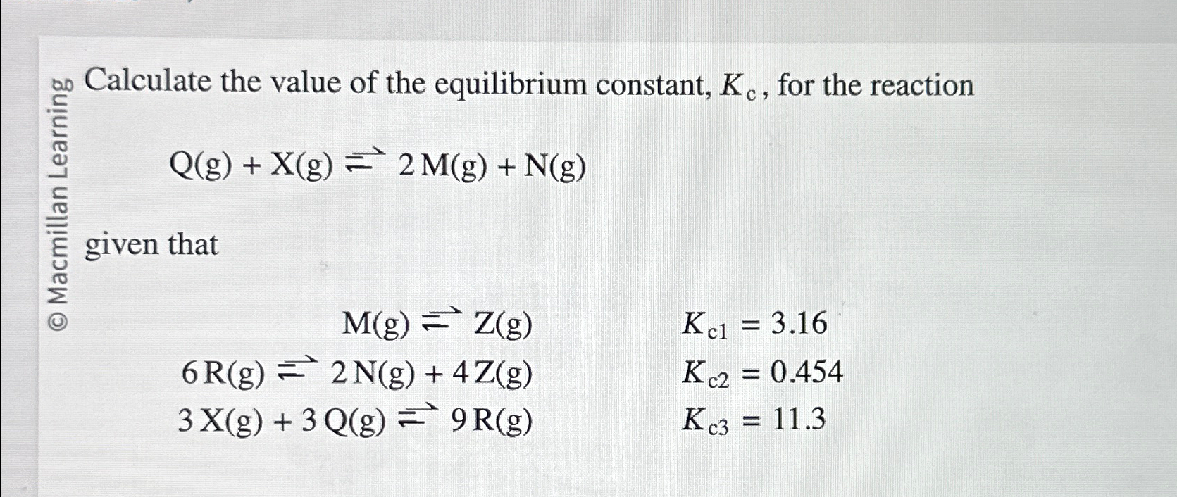 Solved an Calculate the value of the equilibrium constant, | Chegg.com