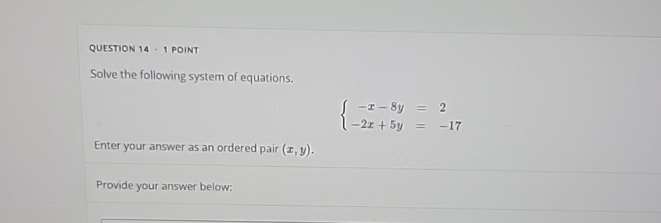 Solved QUESTION 14 - 1 ﻿POINTSolve the following system of | Chegg.com