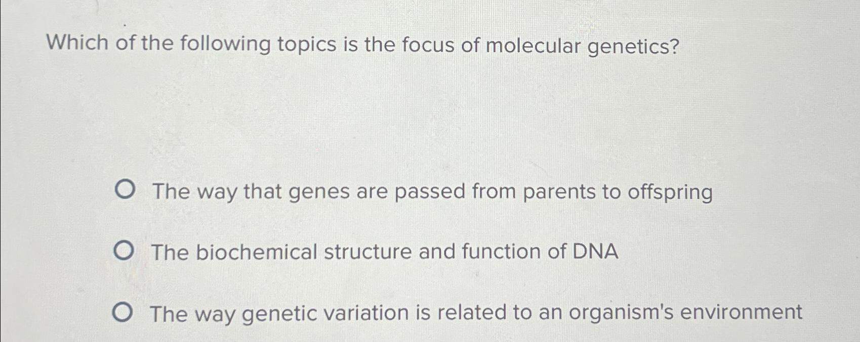 Solved Which of the following topics is the focus of | Chegg.com