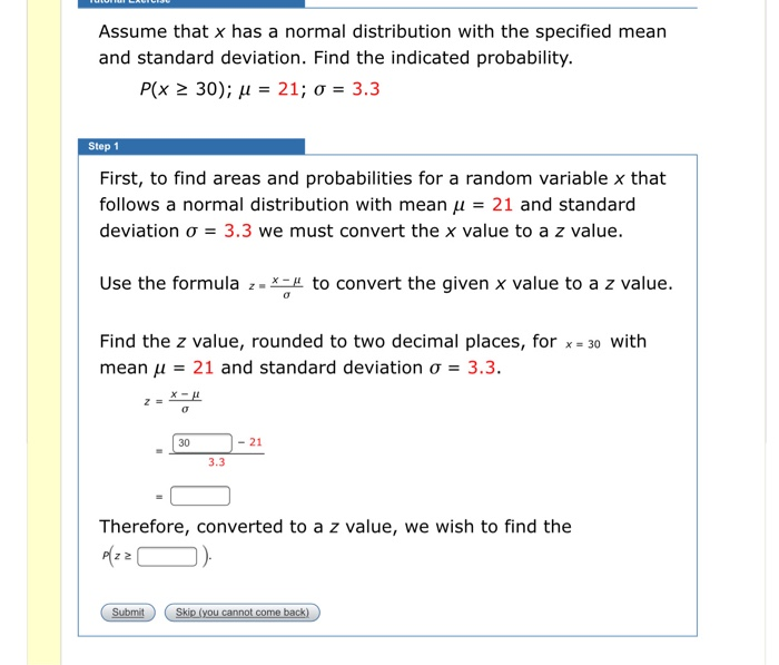 Solved Assume that x has a normal distribution with the | Chegg.com