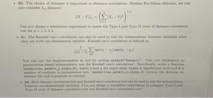Solved 2b. The choice of distance is important in distance | Chegg.com