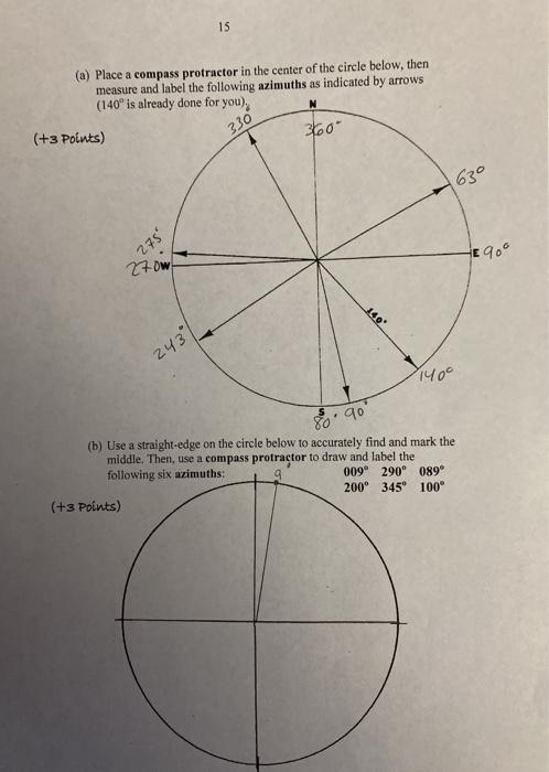 Solved 15 (a) Place a compass protractor in the center of | Chegg.com