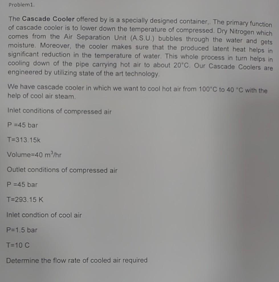 Solved Problemi The Cascade Cooler offered by is a specially | Chegg.com