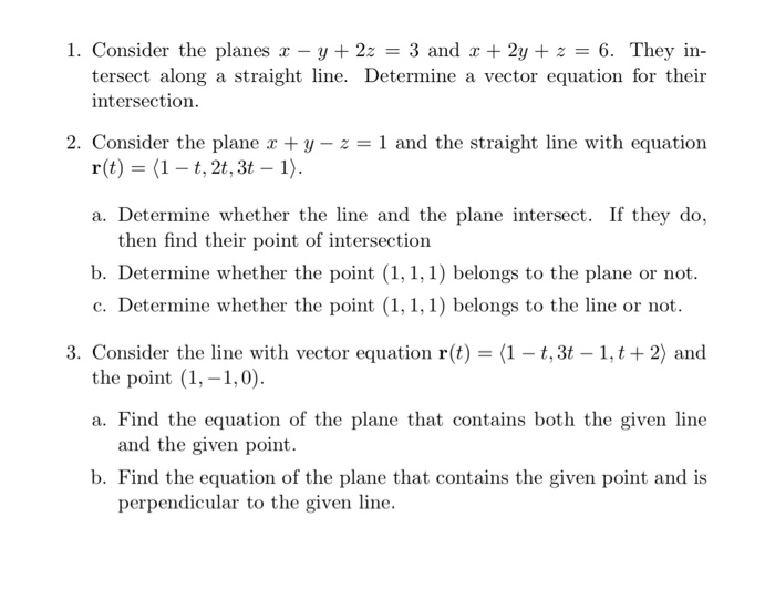 Solved 1. Consider the planes x - y + 2z = 3 and x + 2y + z | Chegg.com