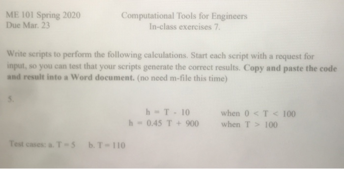 Solved ME 101 Spring 2020 Due Mar. 23 Computational Tools | Chegg.com