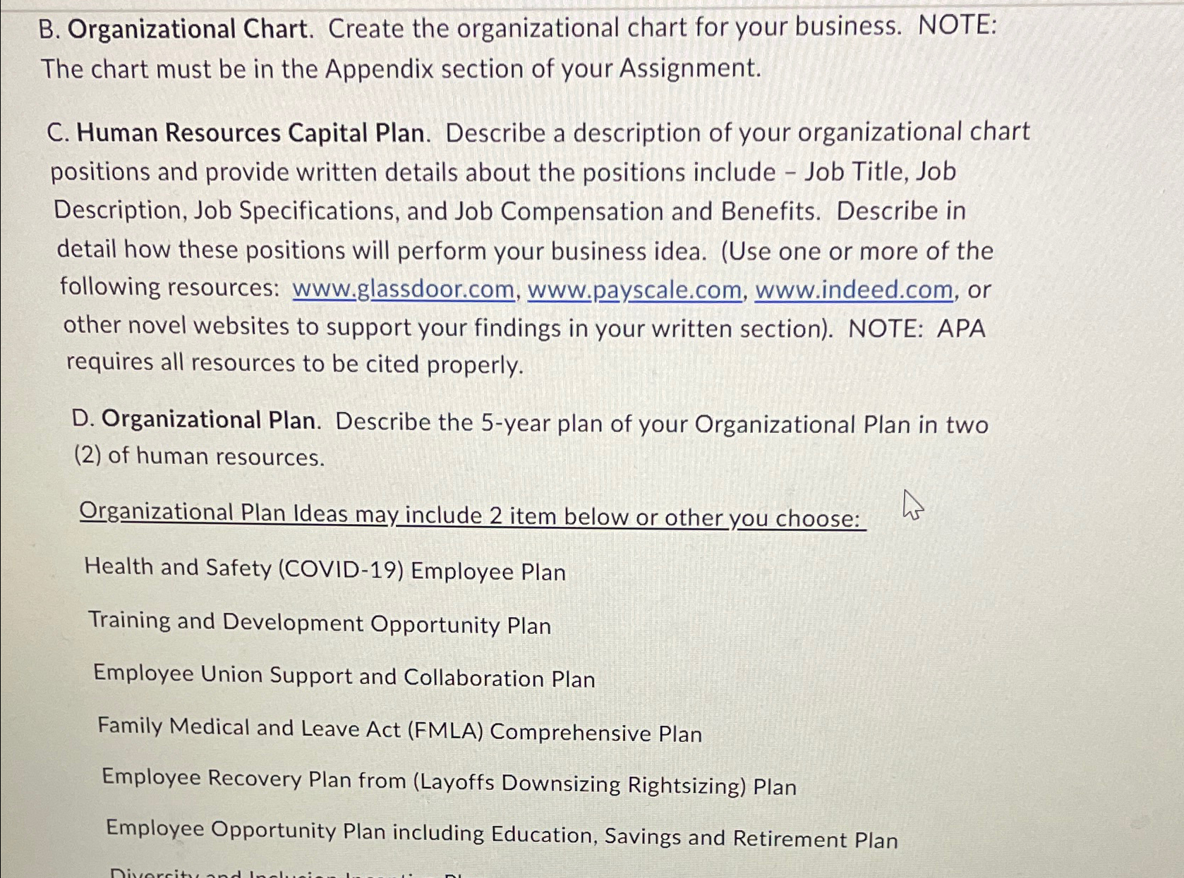 Solved B. ﻿Organizational Chart. Create the organizational | Chegg.com