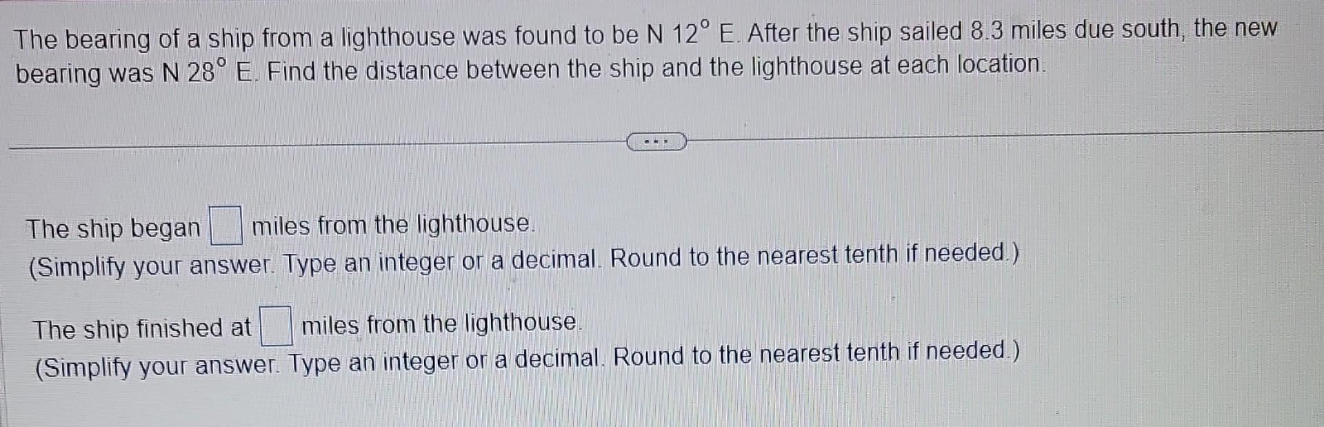 Solved The bearing of a ship from a lighthouse was found to | Chegg.com