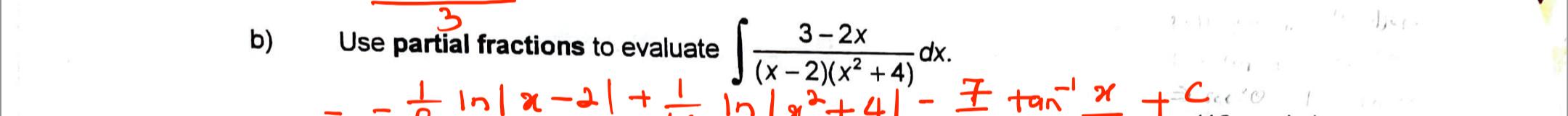Solved b) ﻿Use partial fractions to evaluate | Chegg.com