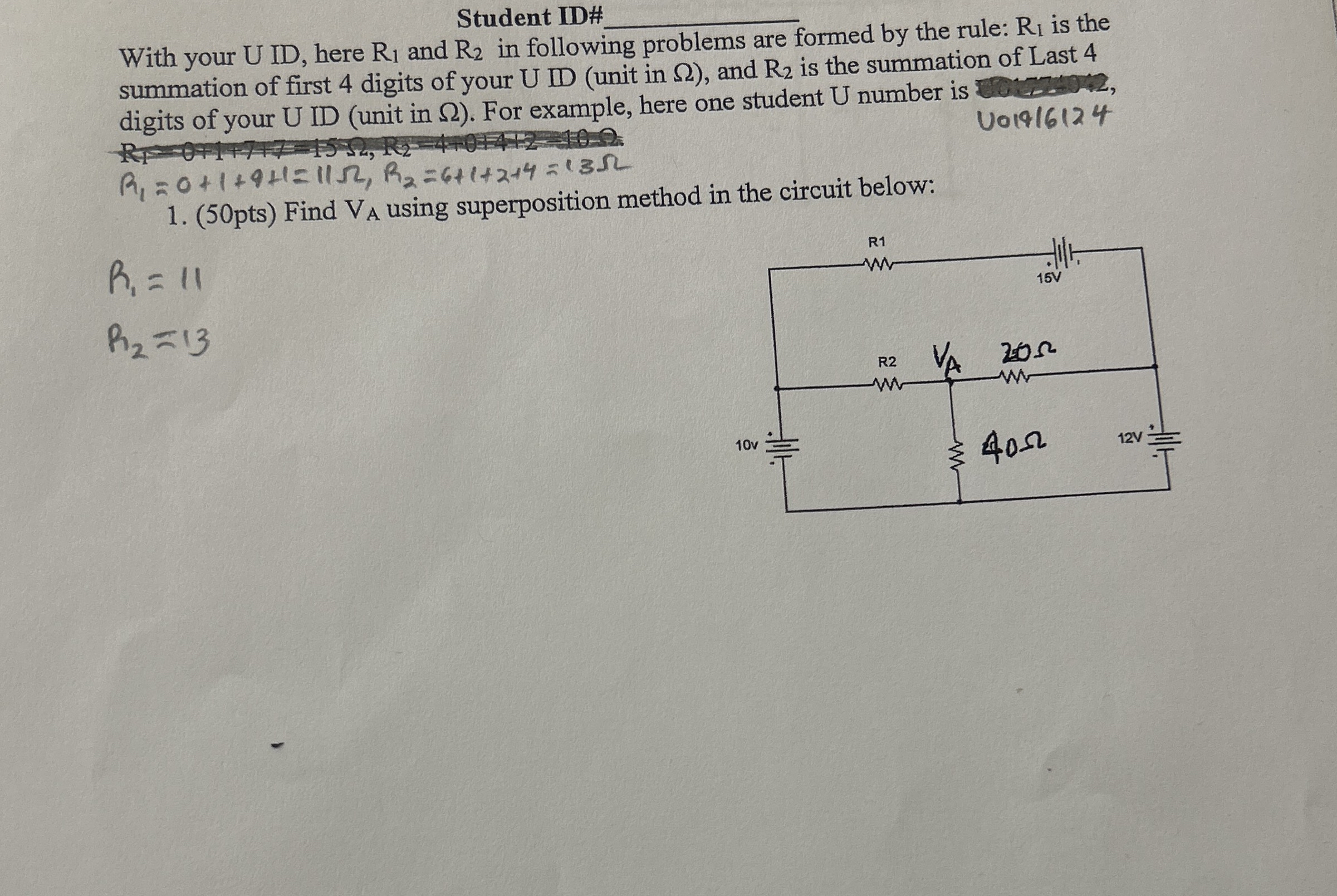 Solved Student ID#With your U ﻿ID, ﻿here R1 ﻿and R2 ﻿in | Chegg.com