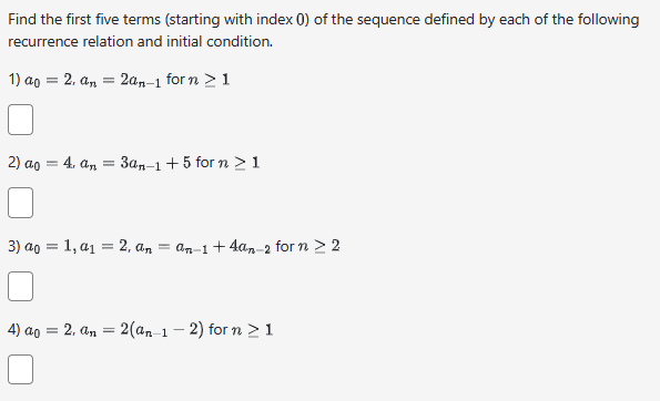 Solved Find the first five terms (starting with index 0 ) | Chegg.com