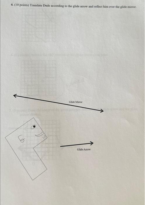 Solved 4. (10 points) Translate Dude according to the glide | Chegg.com
