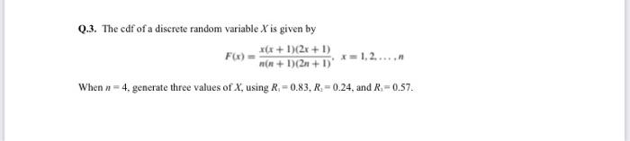 Solved Q.3. The cdf of a discrete random variable X is given | Chegg.com