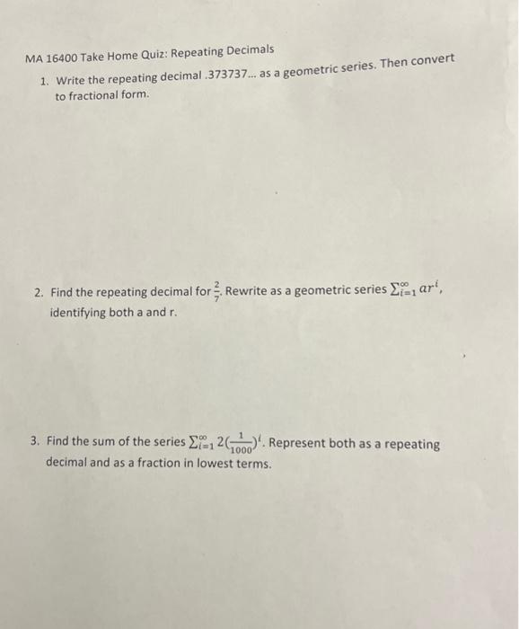 Solved MA 16400 Take Home Quiz: Repeating Decimals 1. Write | Chegg.com