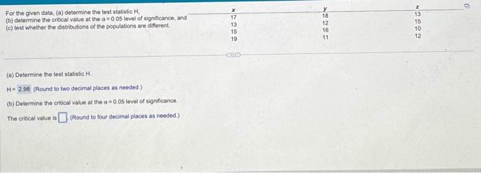 Solved (a) Determine the test statistic H. H= (Round to two | Chegg.com