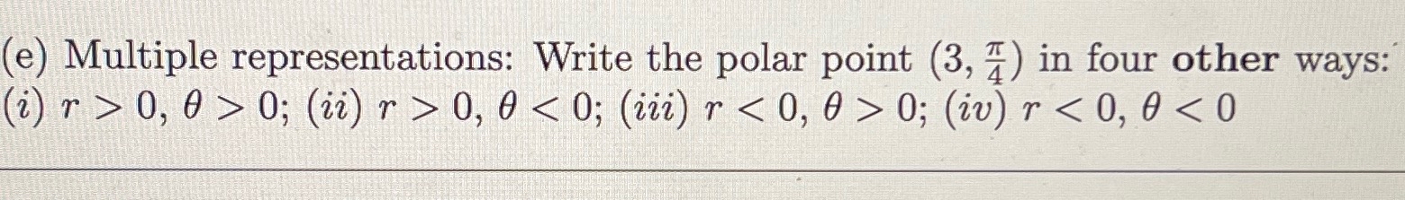 Solved (e) ﻿Multiple representations: Write the polar point | Chegg.com