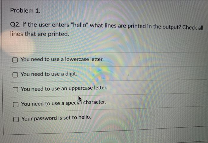 Solved Loops. This code verifies a user's password and | Chegg.com