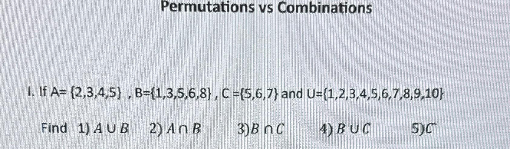 Solved Permutations vs CombinationsIf | Chegg.com